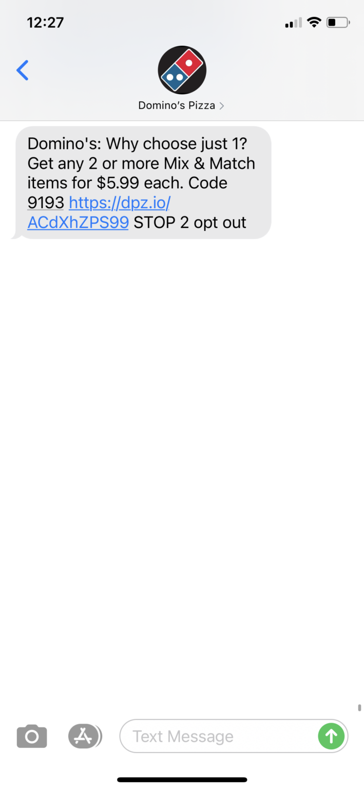 Domino’s Pizza Text Message Marketing Example – 10.02.2020 | SMS Archives