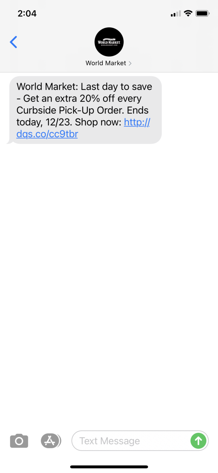World Market Text Message Marketing Example – 12.23.2020 | SMS Archives