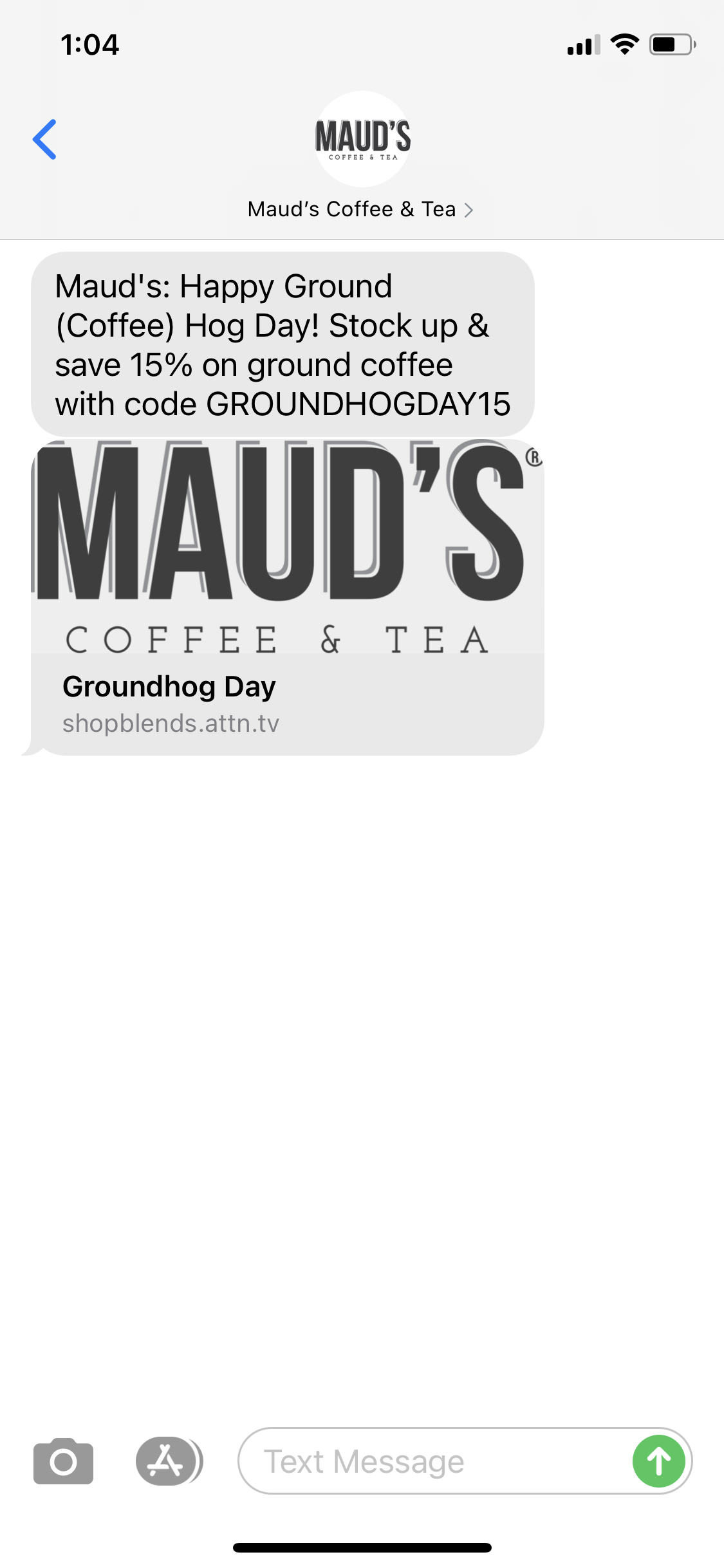 Maud’s Coffee & Tea Text Message Marketing Example – 02.01.2021 | SMS ...
