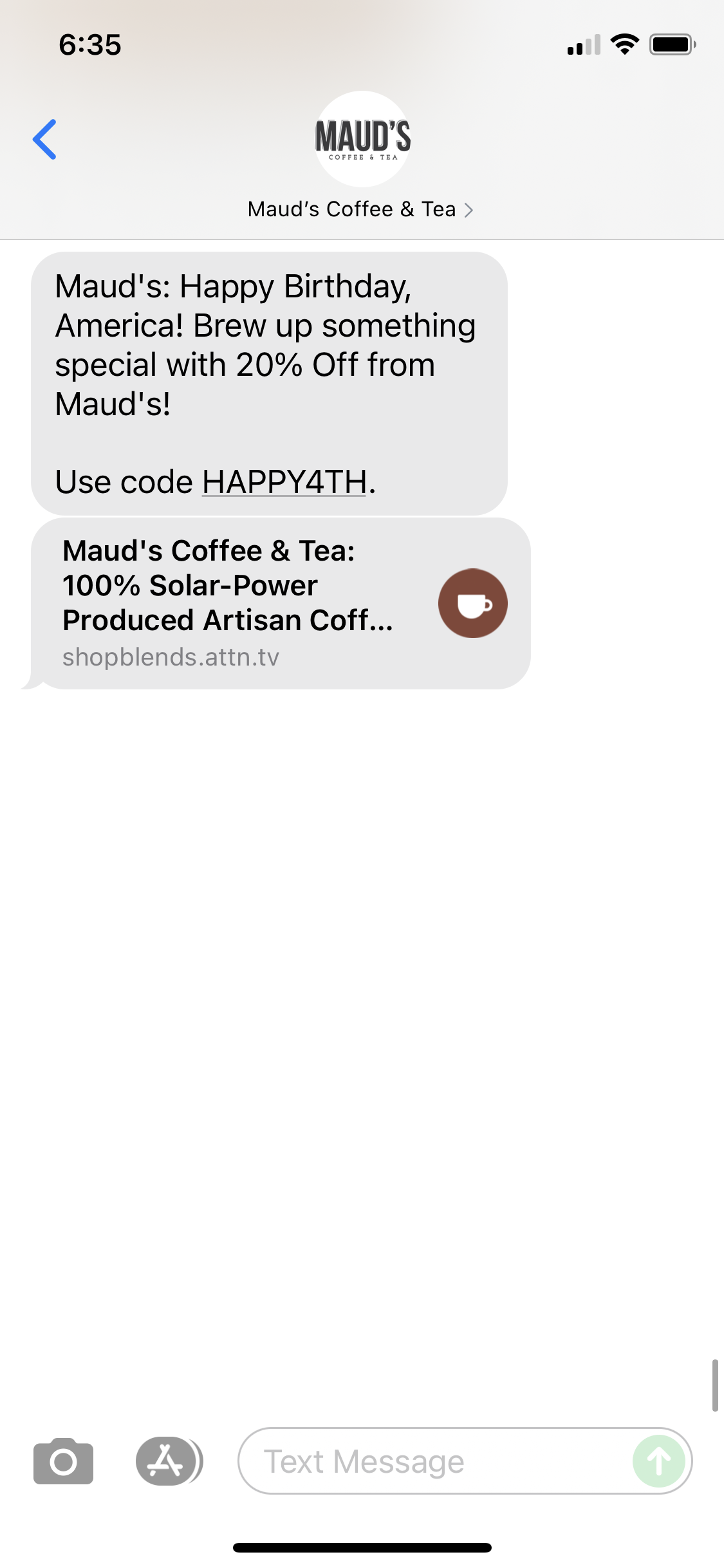 Maud’s Coffee & Tea Text Message Marketing Example – 06.30.2021 | SMS ...